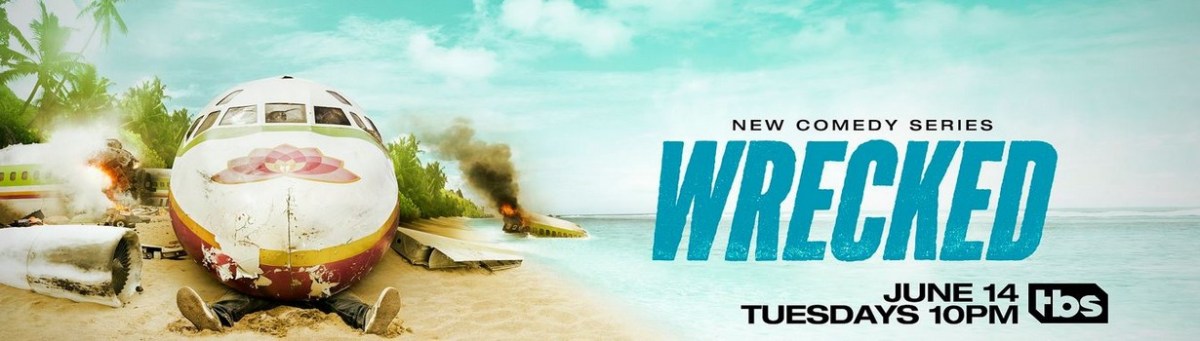 WRECKED (Critique saison 1) Crash test – Les Chroniques de Cliffhanger & Co