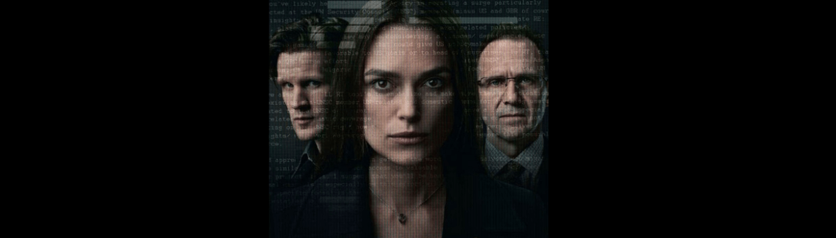 OFFICIAL SECRETS (Critique) – Les Chroniques de Cliffhanger & Co