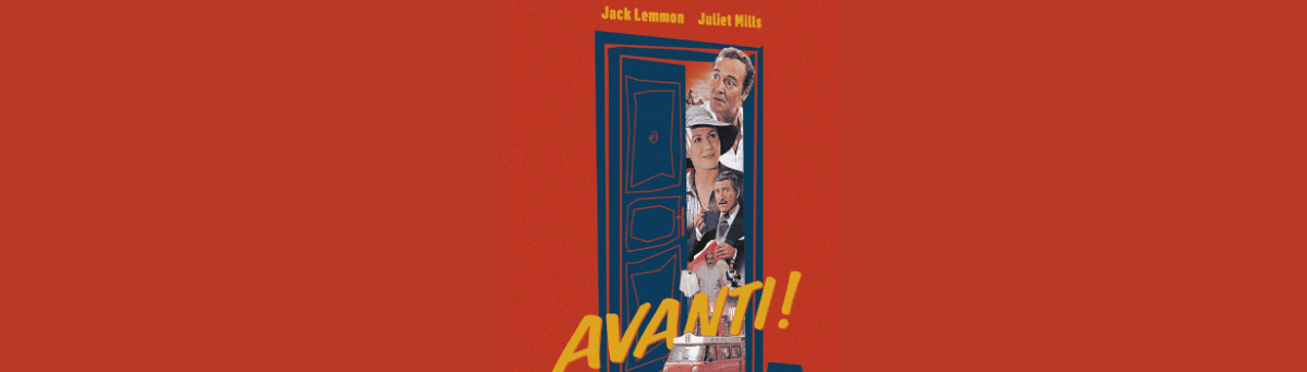 AVANTI ! (Critique) – Les Chroniques de Cliffhanger & Co