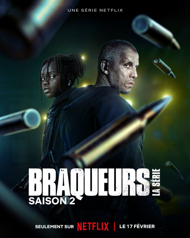 BRAQUEURS : LA SÉRIE (Critique Saison 2) Une puissante déflagration qui ...