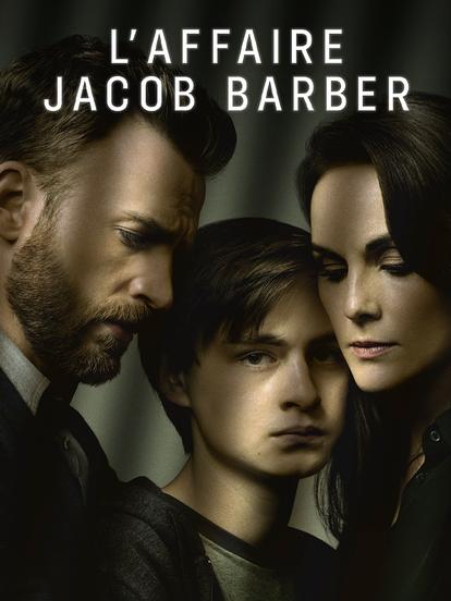 L’AFFAIRE JACOB BARBER (Critique Mini-Série) Faites des gosses ...