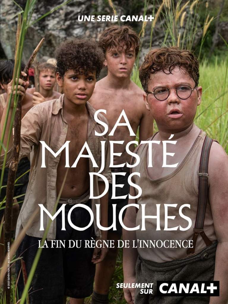 SA MAJESTÉ DES MOUCHES (Critique Mini-Série) Un sentiment global de ...
